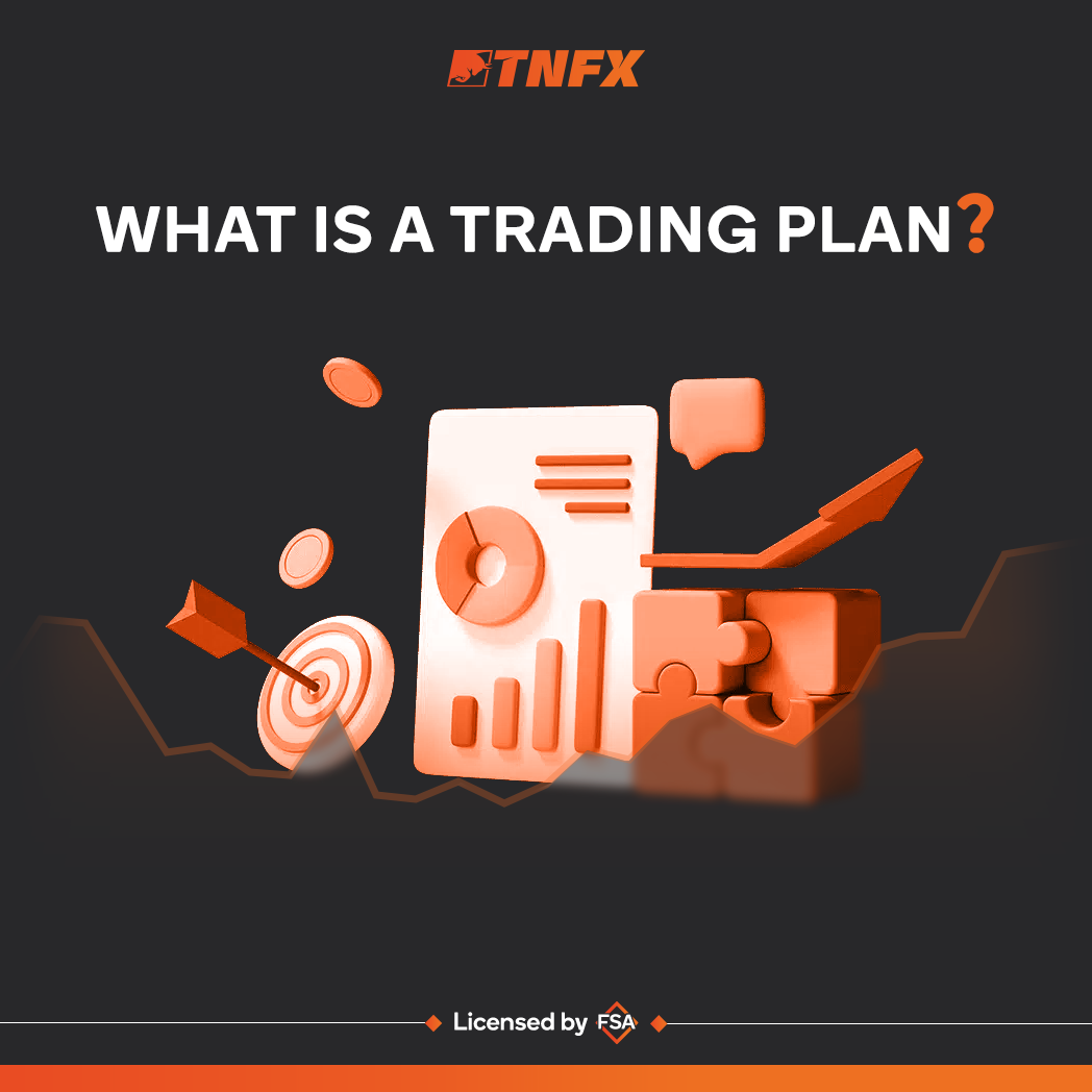 What Is A Trading Plan? | TNFX
