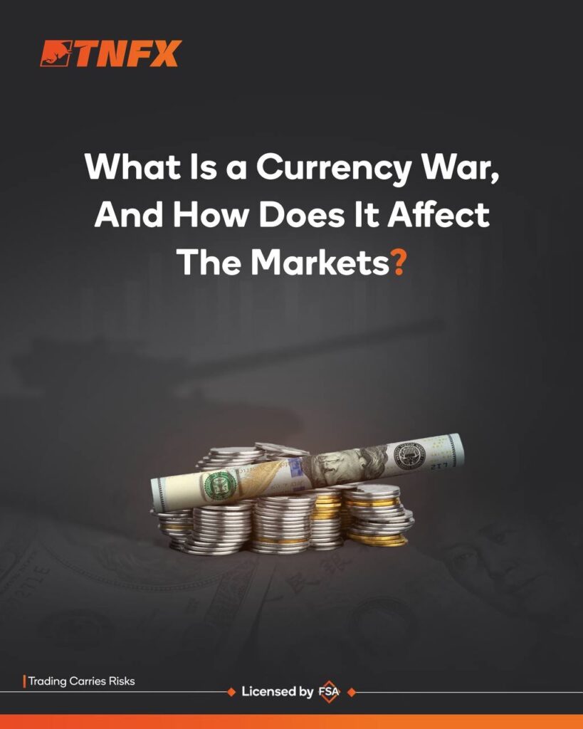What Is A Currency War And How Does It Affect Markets? | TNFX